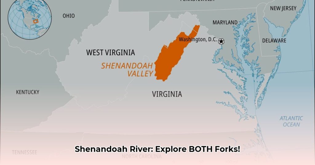 Map of Shenandoah River: Your Guide to Exploring the North & South ...