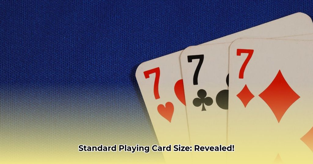 Playing Card Dimensions: A Comprehensive Guide - The Green Grid